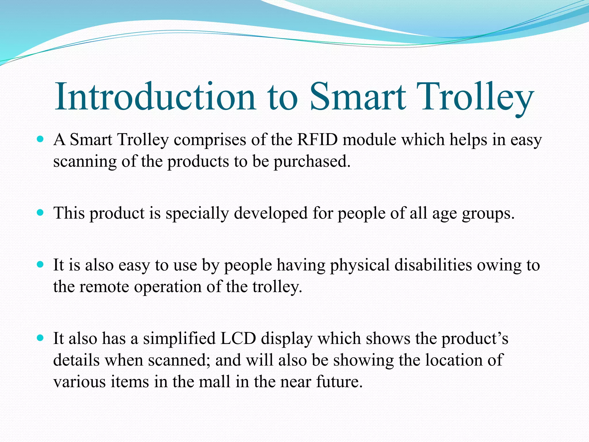 Smart shopping trolley using rfid and remote controlling | PPTX