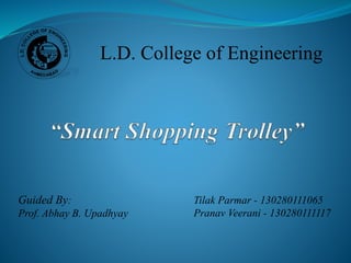 Smart shopping trolley using rfid and remote controlling | PPTX