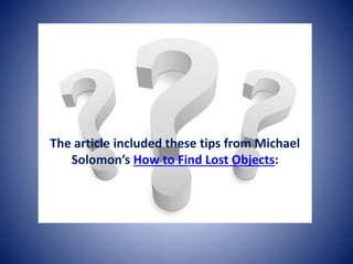 8 Tips for Finding Misplaced Objects | PPTX