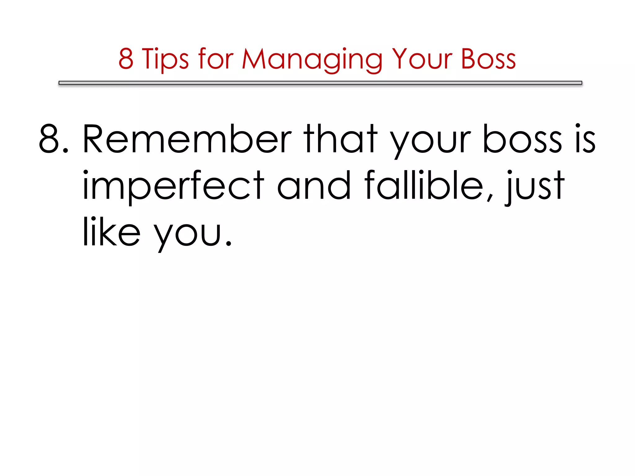 8 Tips for Managing Your Boss | PPTX