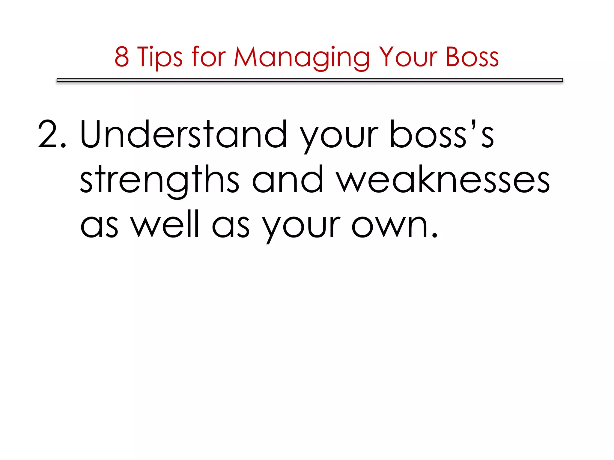8 Tips for Managing Your Boss | PPTX