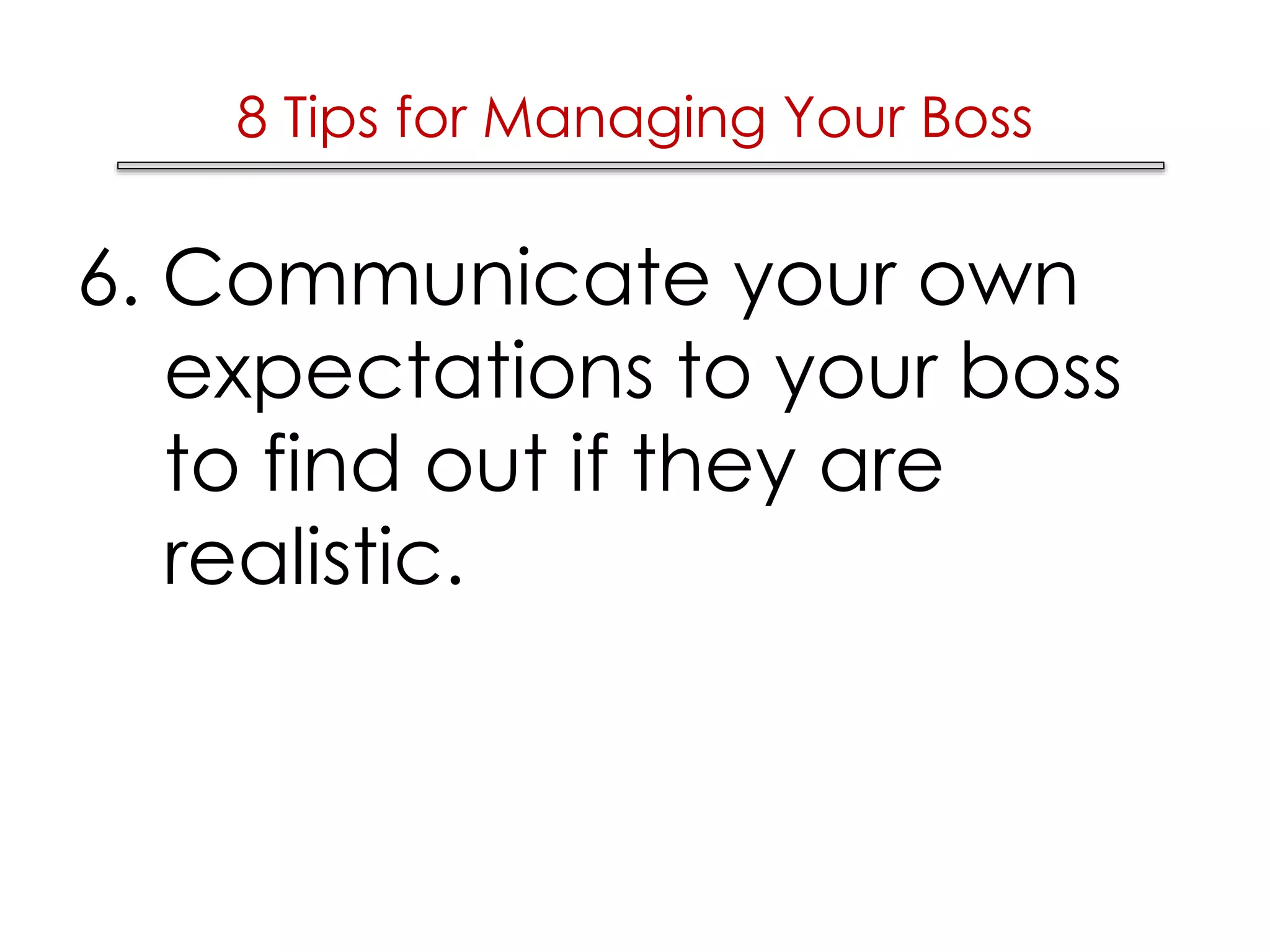 8 Tips for Managing Your Boss | PPTX