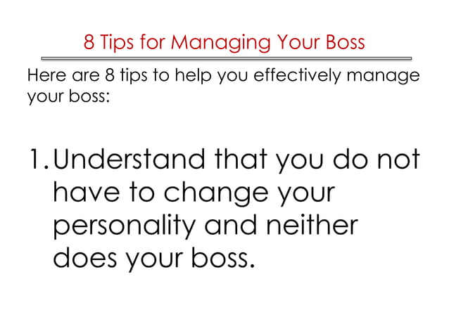 8 Tips for Managing Your Boss | PPTX | Business Administration | Business