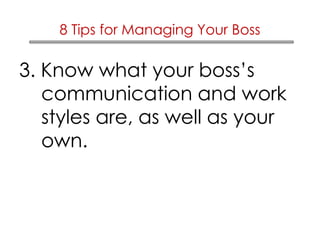 8 Tips for Managing Your Boss | PPTX