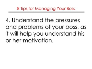8 Tips for Managing Your Boss | PPTX