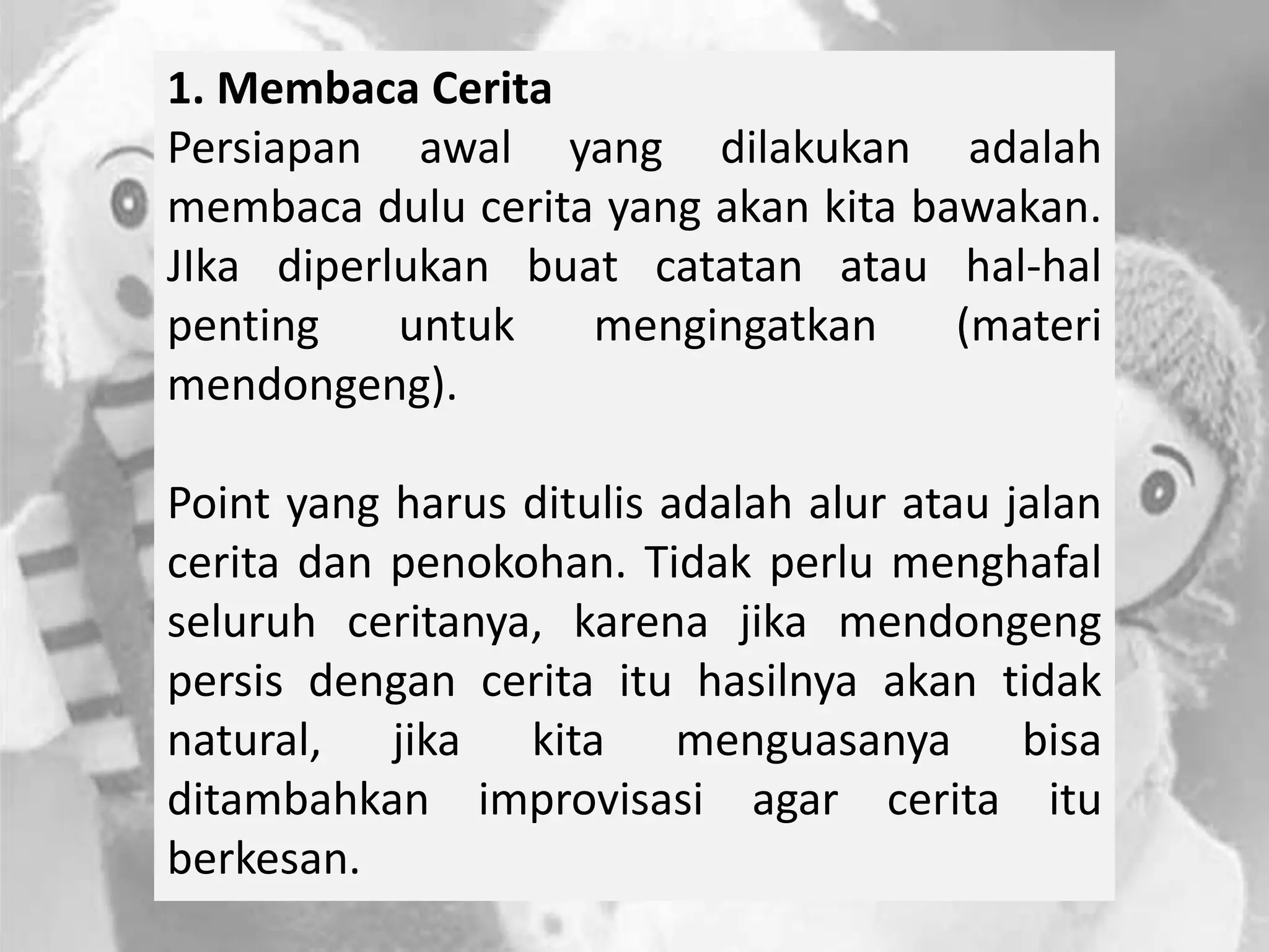 8 tips menjadi pendongeng hebat dan mengesankan | PPTX