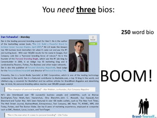 8 Tips To Write A Professional Bio Ft Dan Schawbel | PPTX