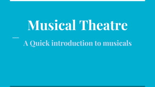 Intro_to_Musical_Theatre.pptx