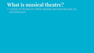 Intro_to_Musical_Theatre.pptx