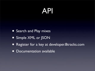 8tracks API presentation | PPT