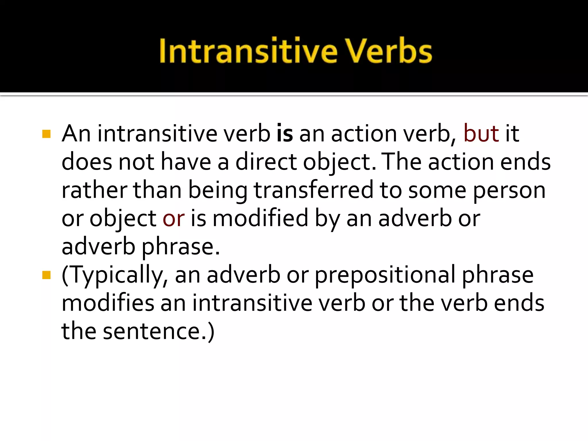 8 Transitive, Intransitive, and Linking Verbs.ppt