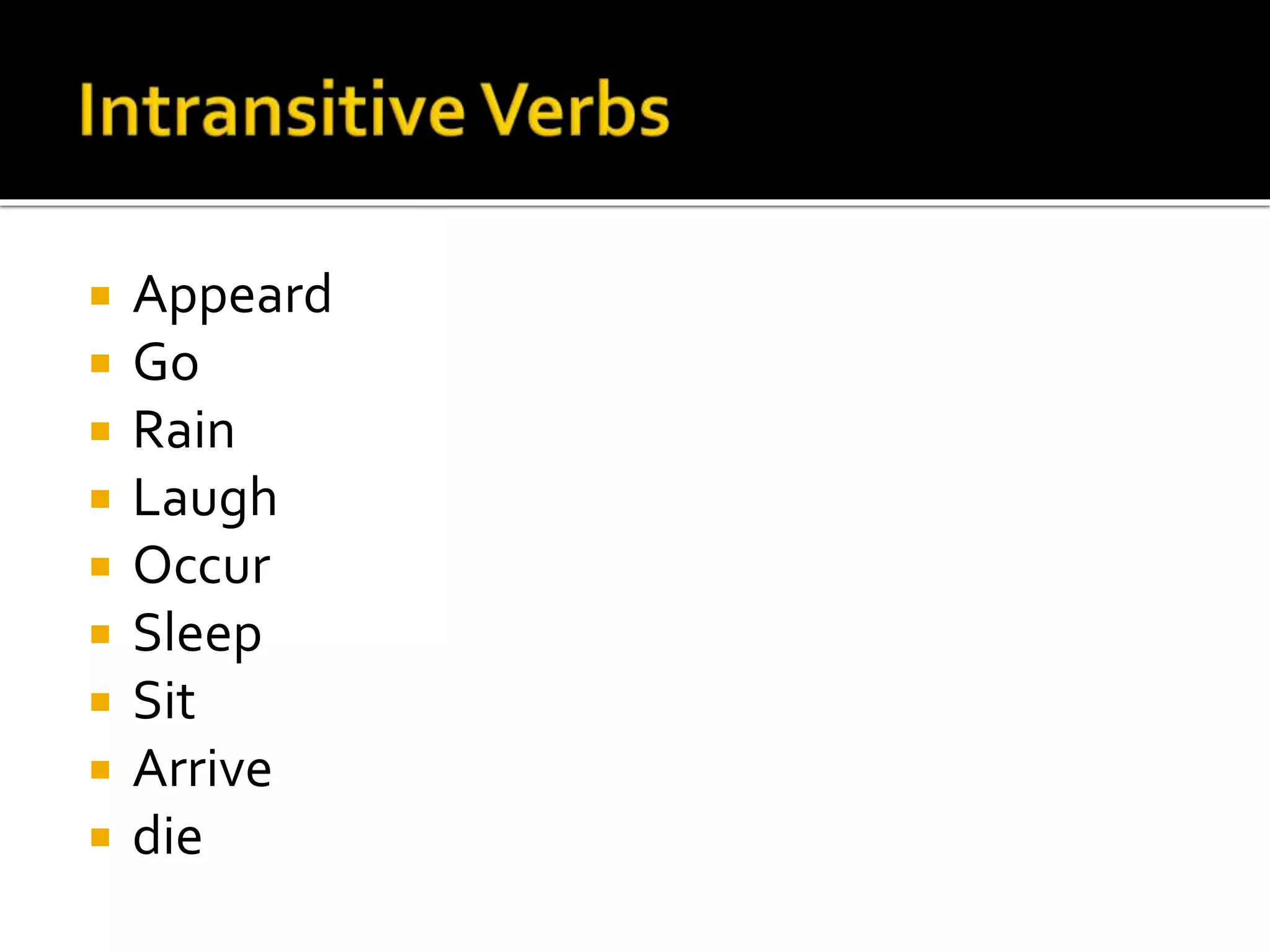 8 Transitive, Intransitive, and Linking Verbs.ppt