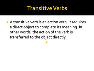 8 Transitive, Intransitive, and Linking Verbs.ppt