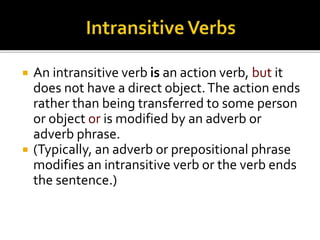 8 Transitive, Intransitive, and Linking Verbs.ppt