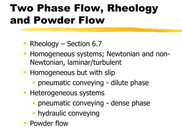 Particle Technology Two Phase Flow Rheology and Powders | PPTX ...