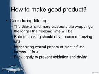 freezing and chilling in fish processing | PPT