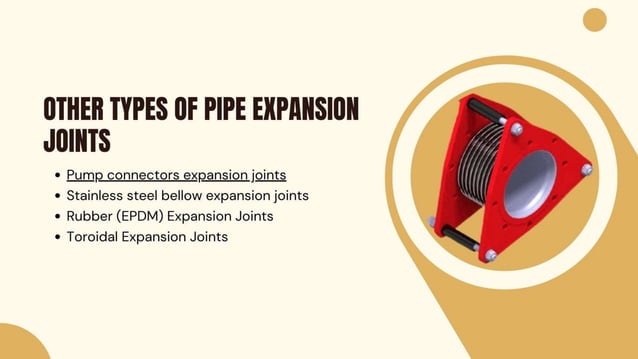 8 Types of Pipe Expansion Joints and Their Uses.pptx