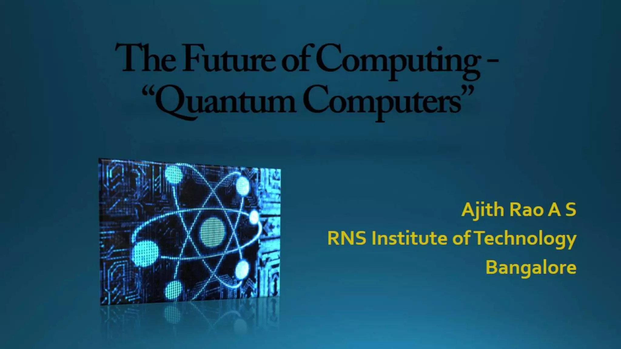 Quantum computers | PPTX