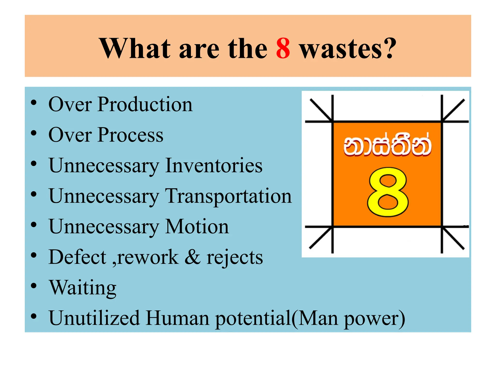 8 wastes 3R edition. Quality concept , quality management | PPTX