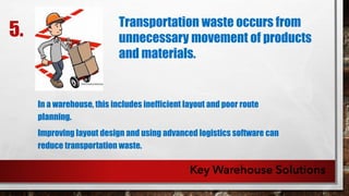 The 8 Wastes of Lean in Warehouse Operations | PPTX