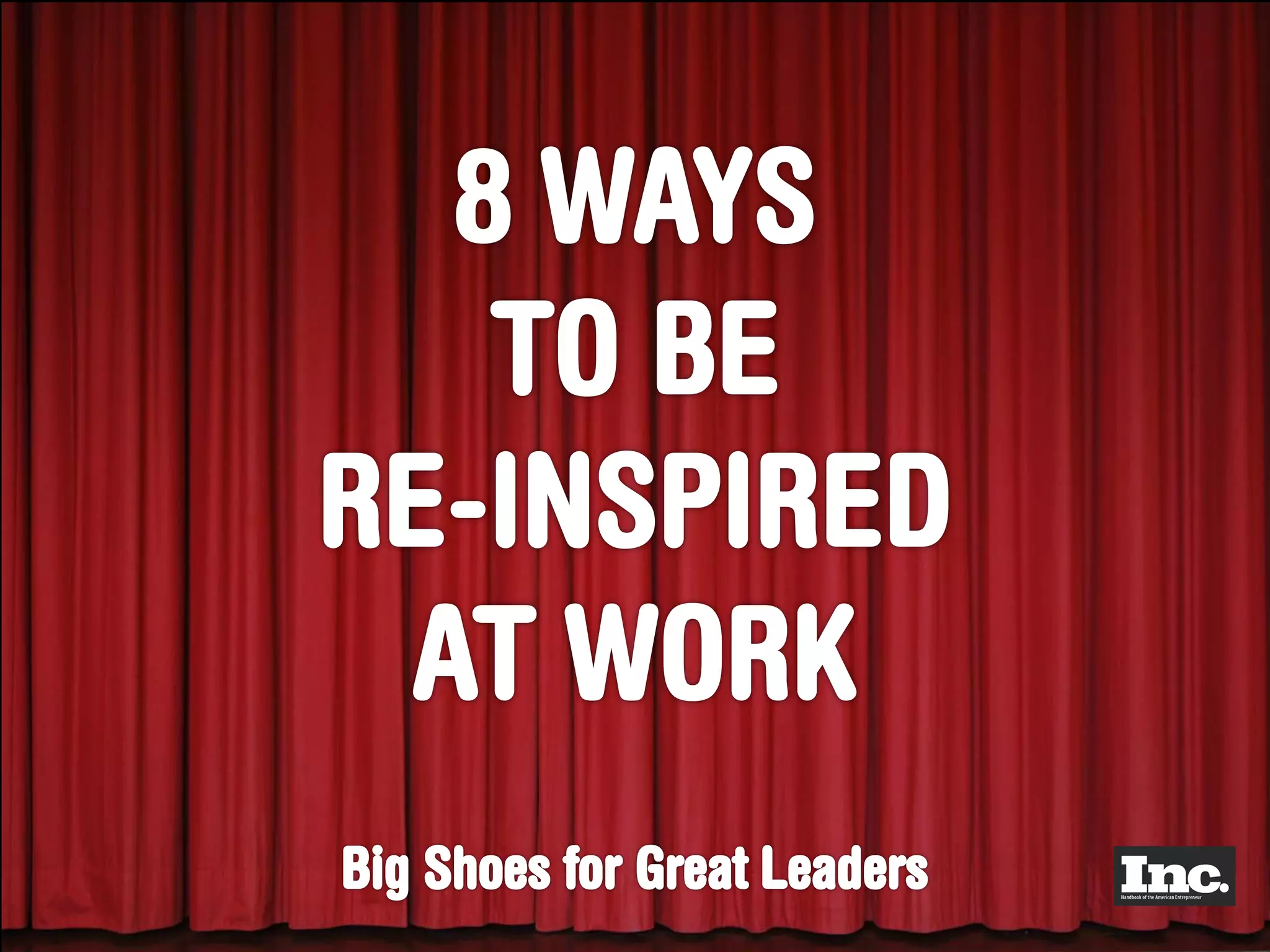 8 ways to be re-inspired at work - (the office ed.) | PPT