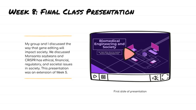 8 Weeks of BME! | PPT