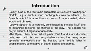 Significance_of_Luckys_Speech in 'Waiting for Godot'.pptx