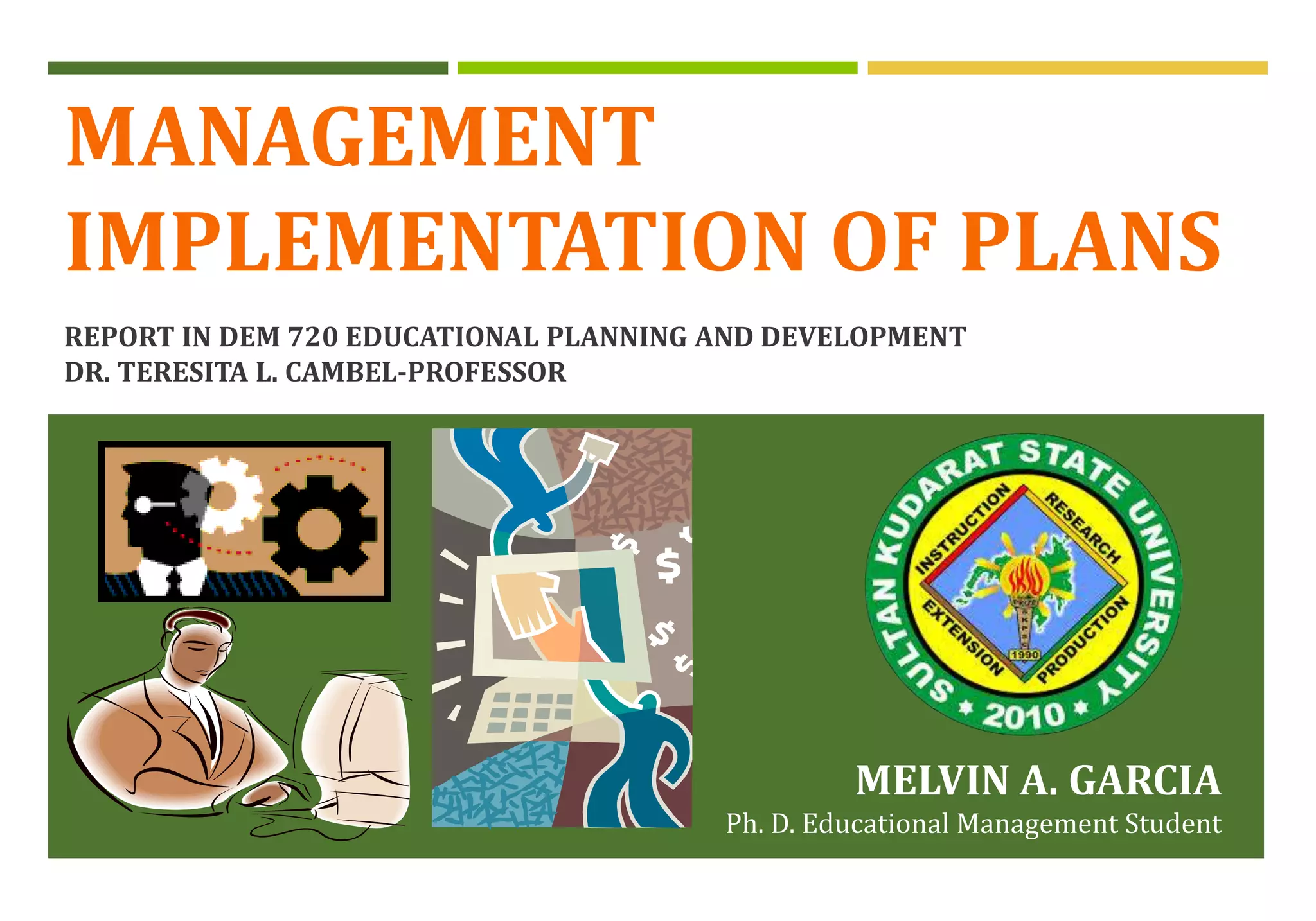 Management implementations of plan mam cambel.docx