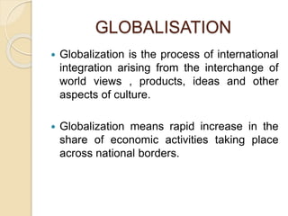 Globalisation ppt | PPT