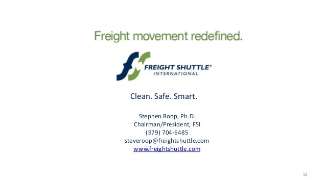 Stephen Roop, Freight Shuttle International: Autonomous Freight: Brin…