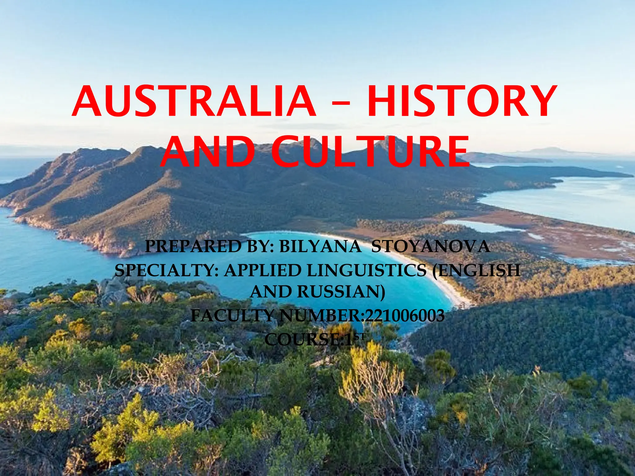 The amazing Australian history and culture | PPTX
