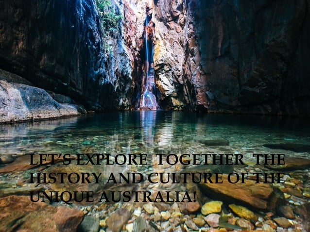 The amazing Australian history and culture | PPT