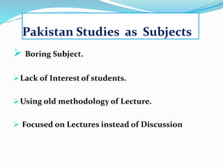 9 09-2020 how to teach pak.studies | PPTX