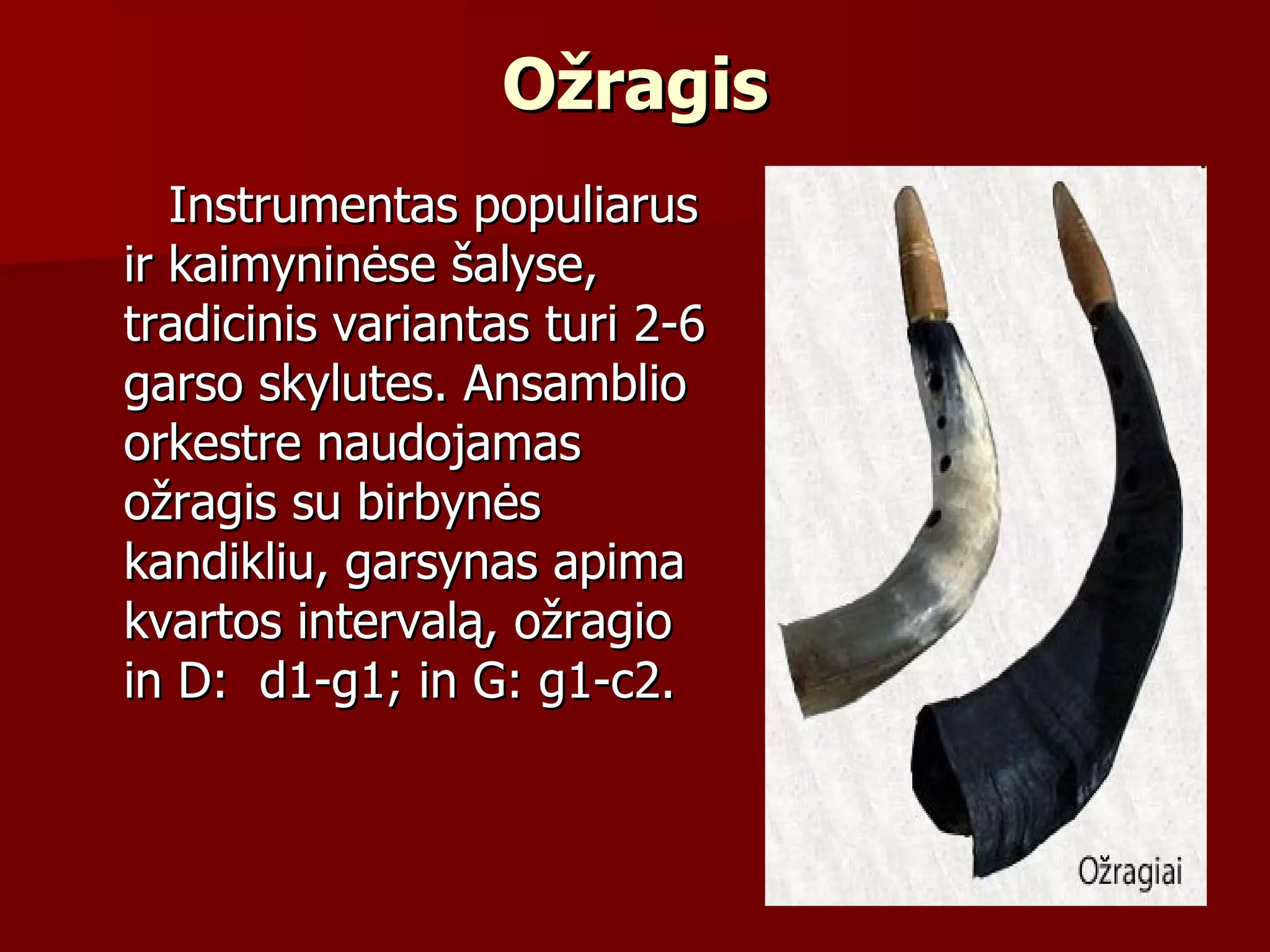 Senieji lietuvių liaudies instrumentai kursai.tinklas.lt