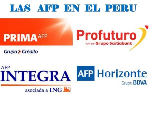 LAS AFP EN EL PERU