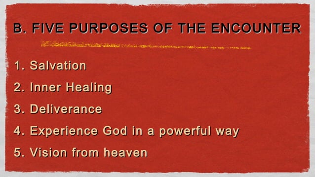 Pre Encounter Lesson 9: Purposes of the Encounter | PPT