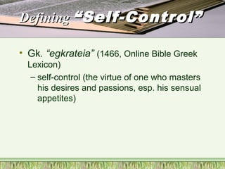 9. fruit of the spirit self-control | PPT