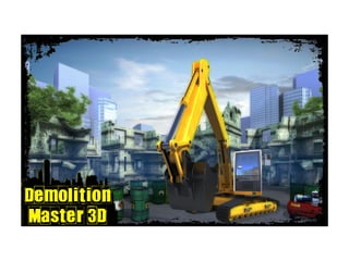 Роман Мартинюк “Про етапи створення серії ігор demolition master ...