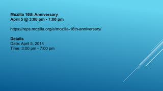 Linkbuildarticles.com supports " 16th Anniversary of Mozilla " | PPTX