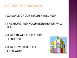 Adore India - Talking To Students | PPSX | Education