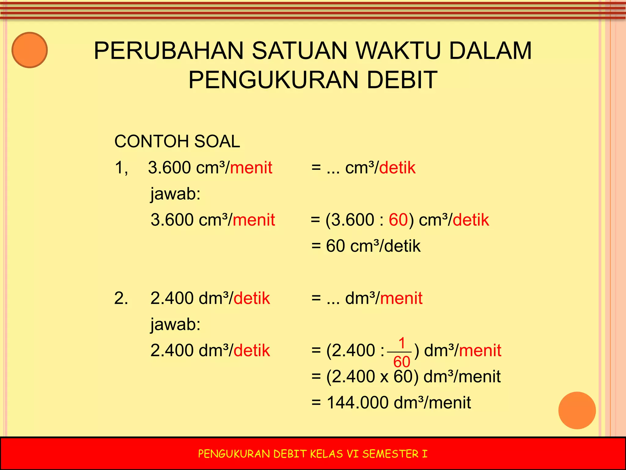PENGUKURAN DEBIT KLS VI | PPTX