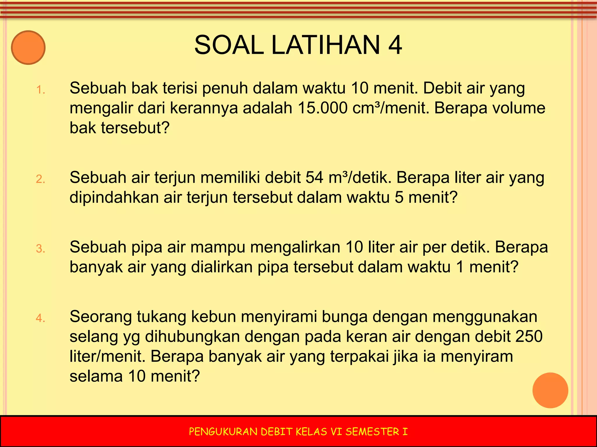 PENGUKURAN DEBIT KLS VI | PPTX