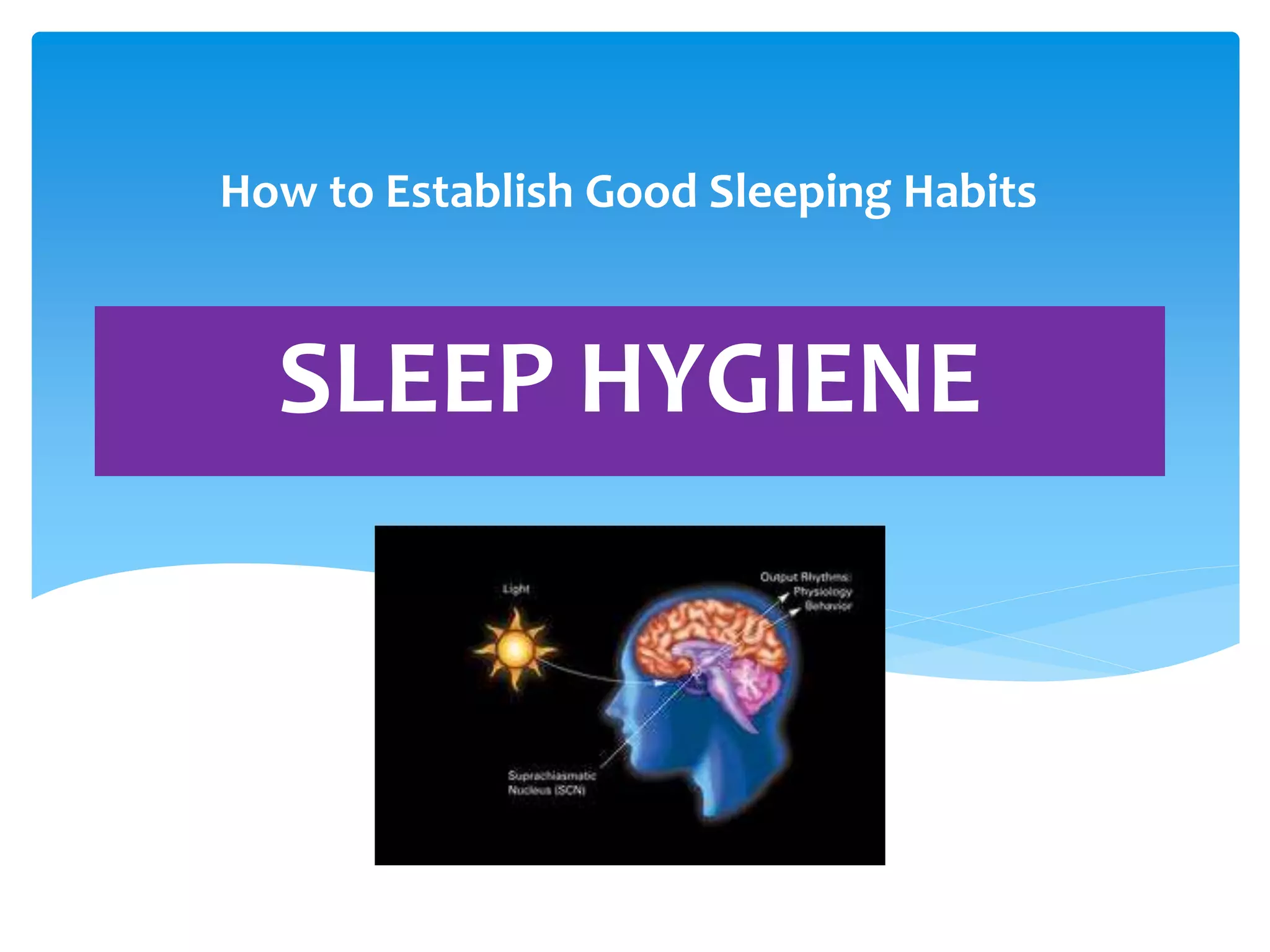 9. sleep and stay healthy | PPTX