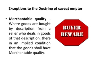 Doctrine of caveat emptor - Legal Environment of Business - Business ...