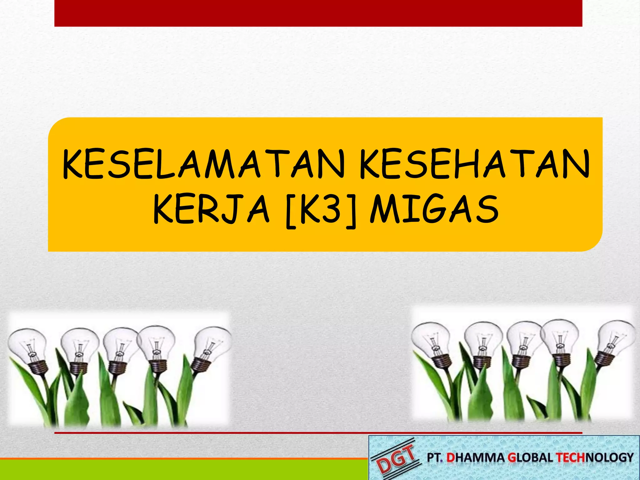 9. dasar dasar inspeksi k3 | PPT