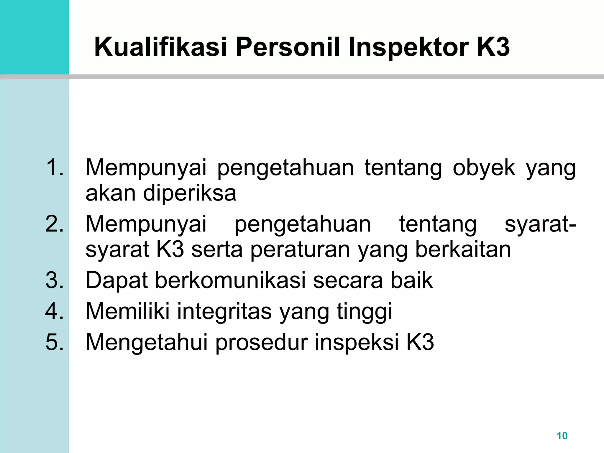 9. dasar dasar inspeksi | PPT