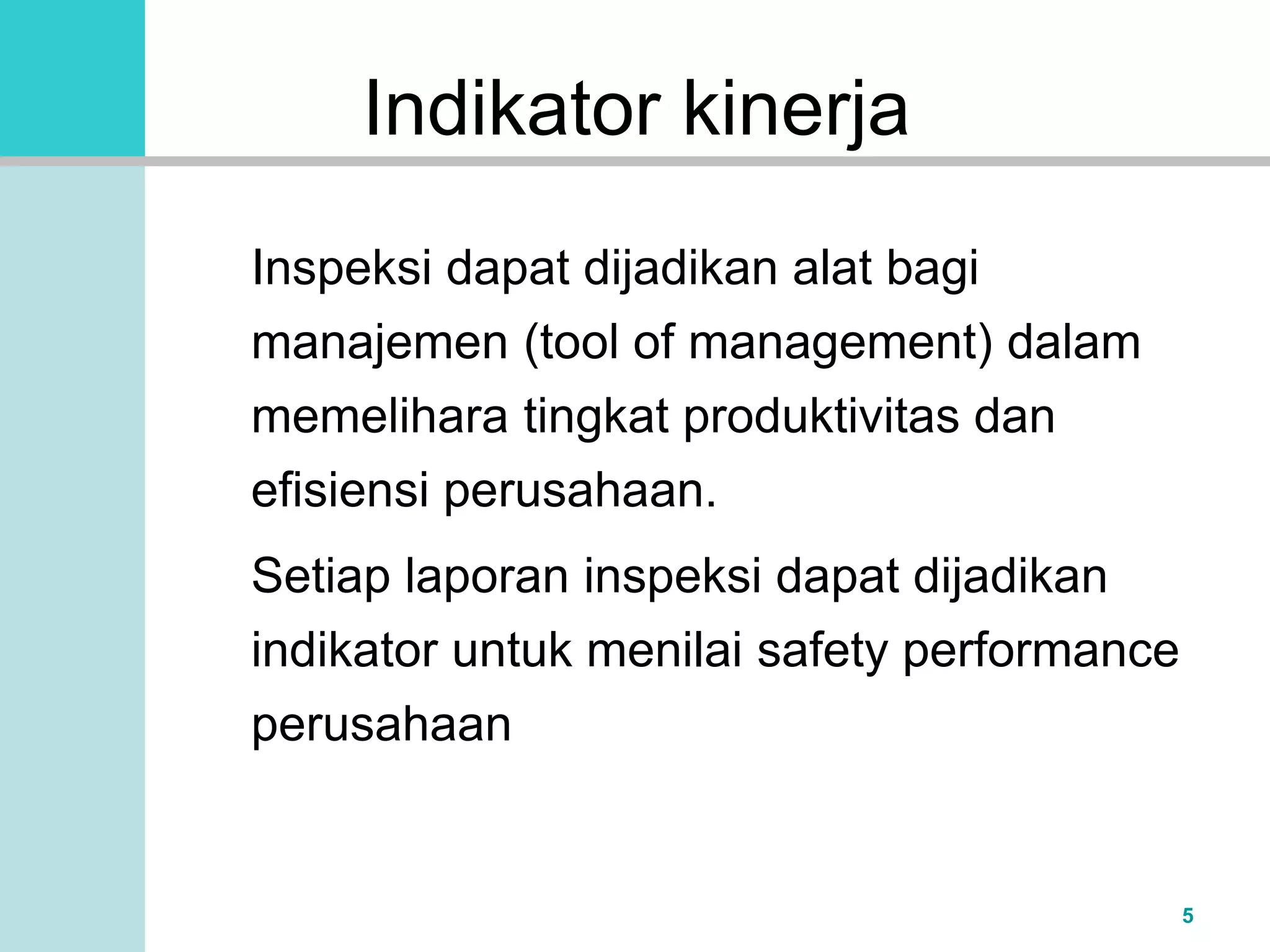 9. dasar dasar inspeksi | PPT