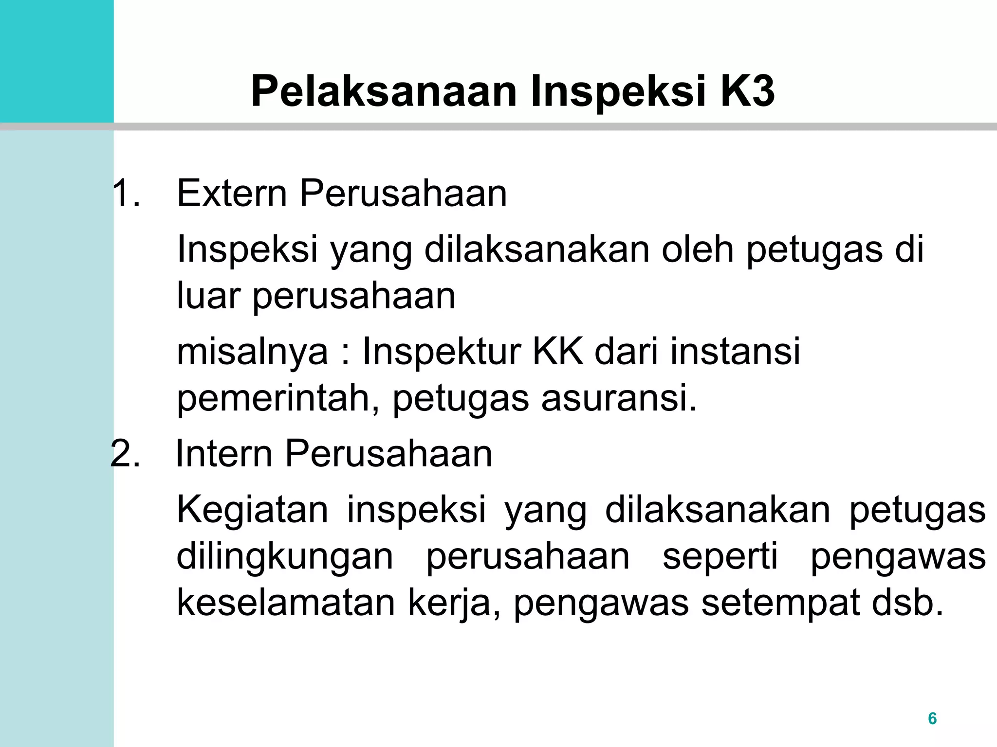 9. dasar dasar inspeksi | PPT