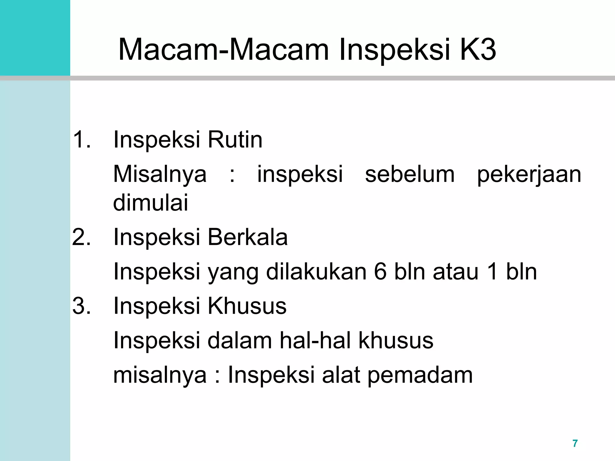 9. dasar dasar inspeksi | PPT