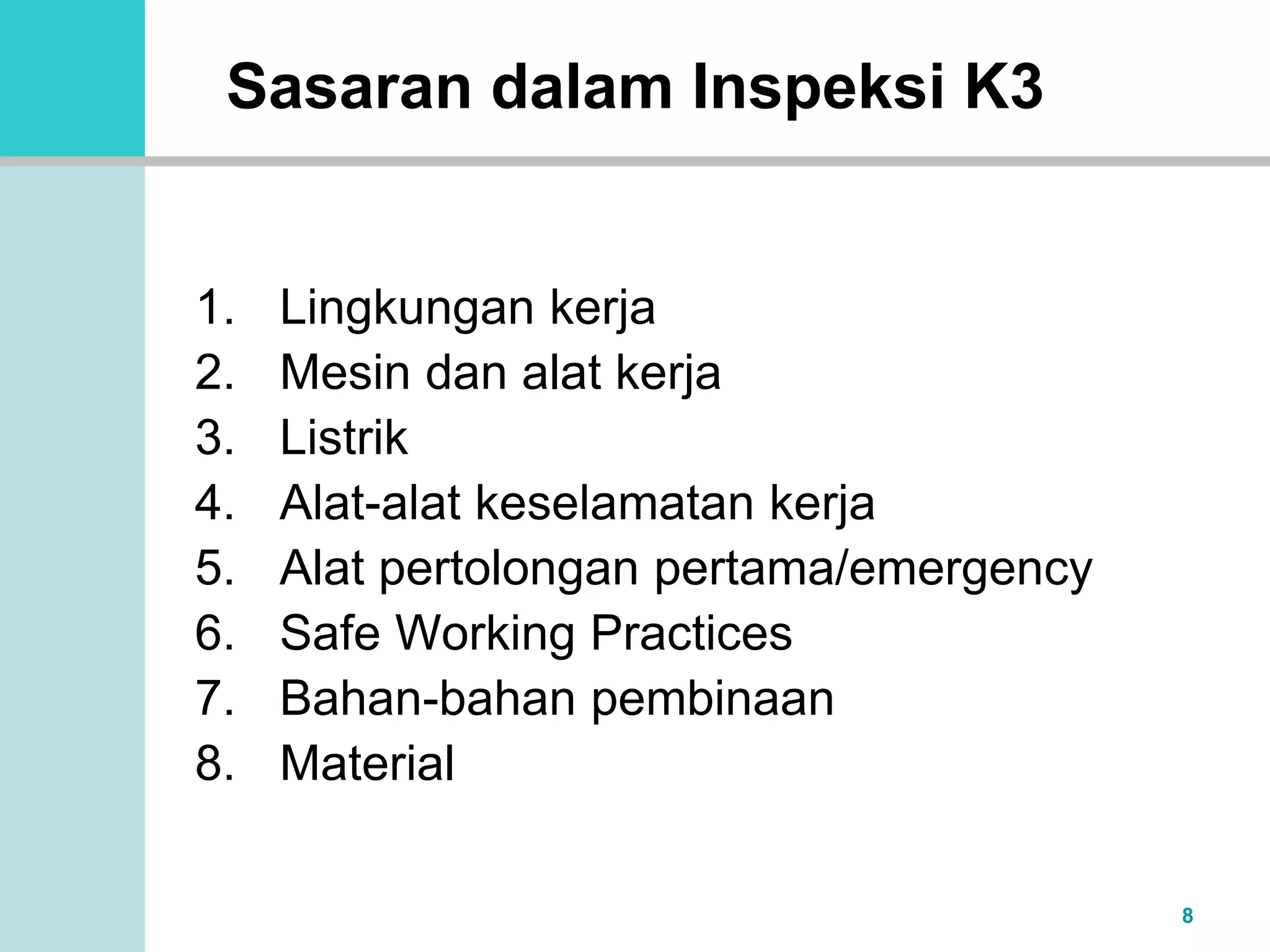 9. dasar dasar inspeksi | PPT